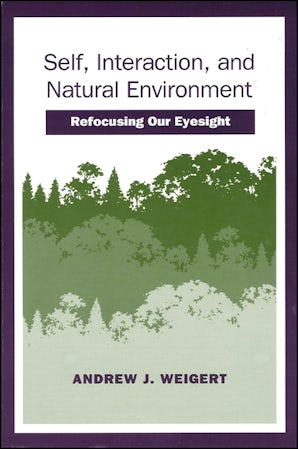 Self, Interaction, and Natural Environment