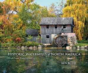Historic Watermills of North America