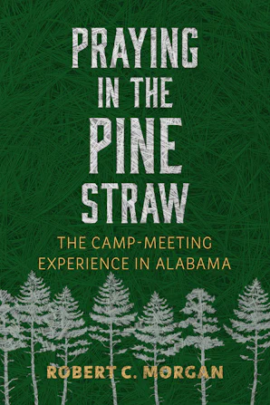 Praying in the Pine Straw