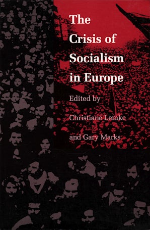 The Crisis of Socialism in Europe