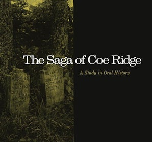 The Saga of Coe Ridge