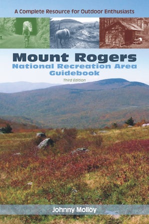 Mount Rogers National Recreation Area Guidebook