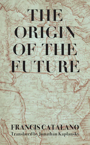 The Origin of the Future