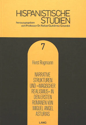 Narrative Strukturen und «magischer Realismus» in den ersten Romanen ...